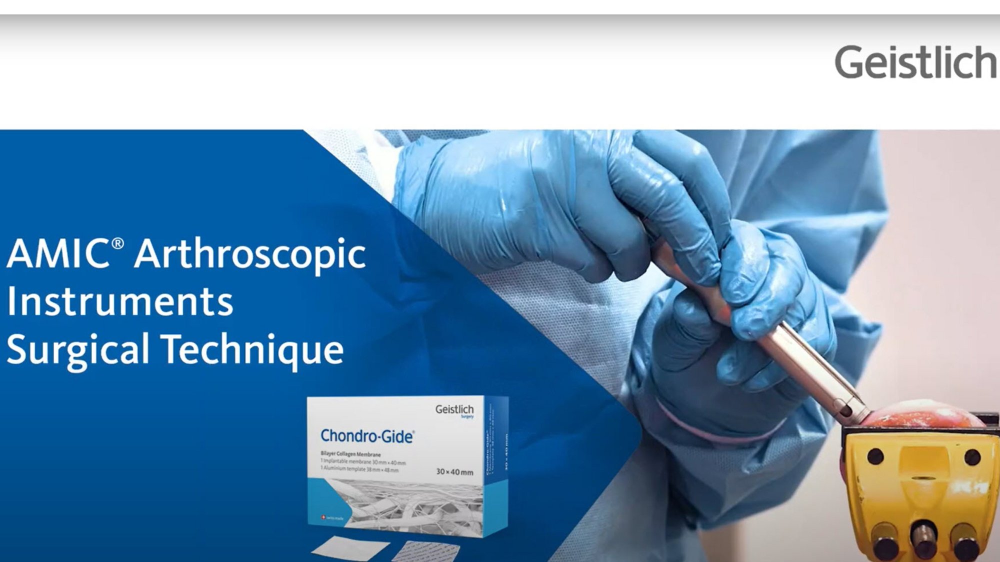 AMIC arthroscopic instruments - Geistlich Pharma AG